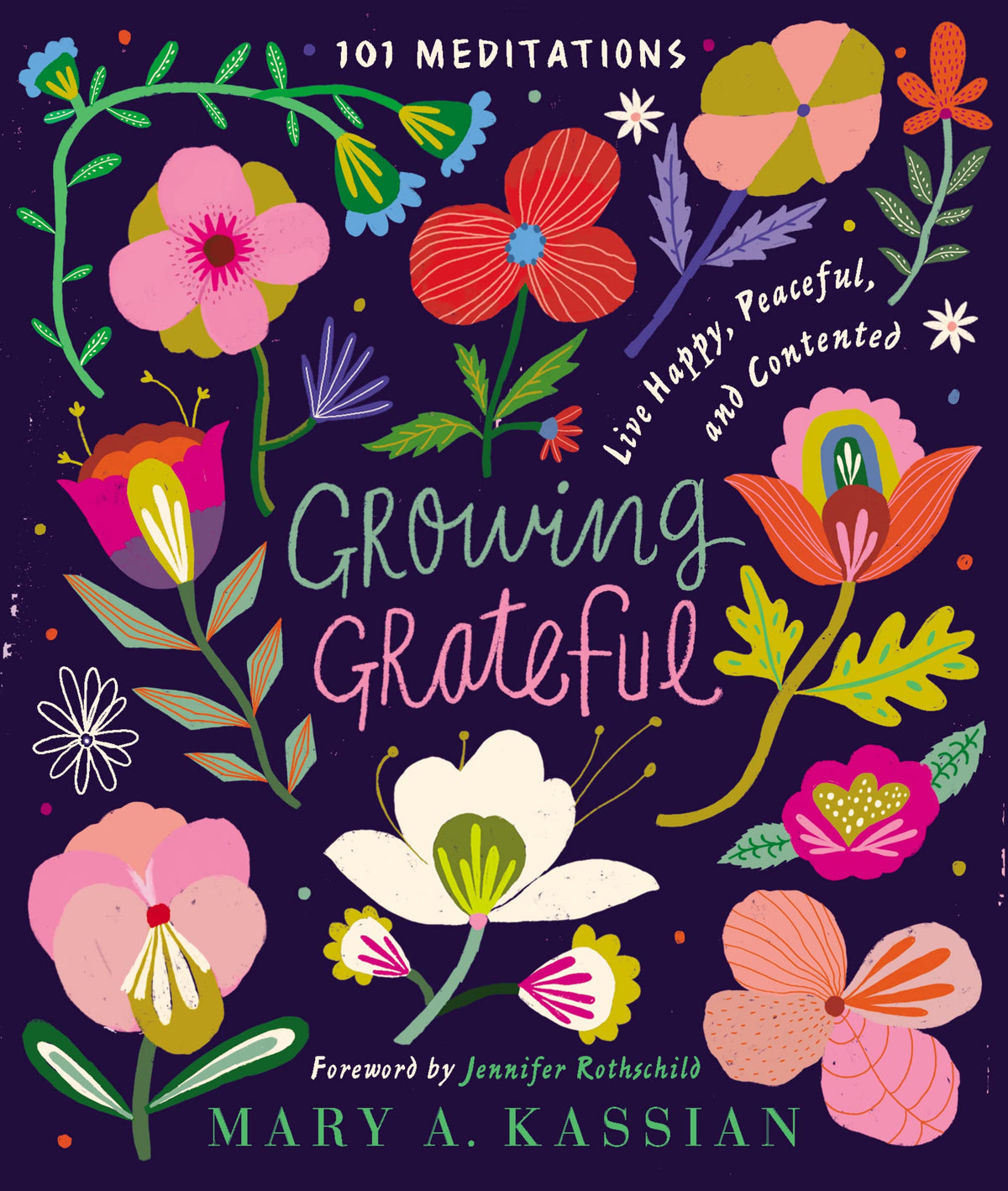 Growing Grateful - 101 Meditations Book – Dandy Lions Gifts